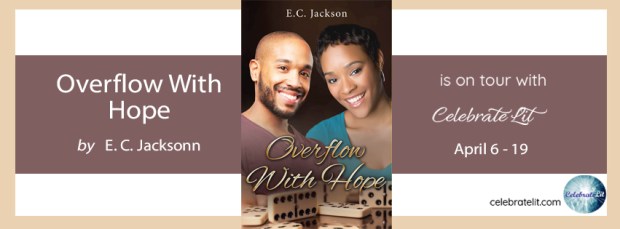 Overflow with Hope Blog Tour with Celebrate Lit (Interview with E.C. Jackson) – Stories By Gina