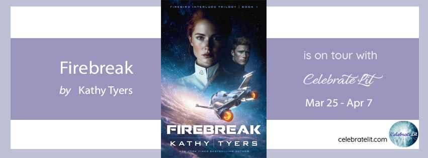 Firebreak Blog Tour with Kathy Tyers (Spotlight) – Stories By Gina